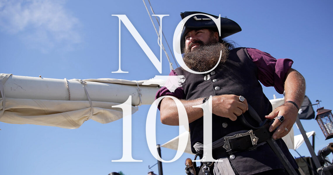 NC 101: A Pirate’s Life | Our State