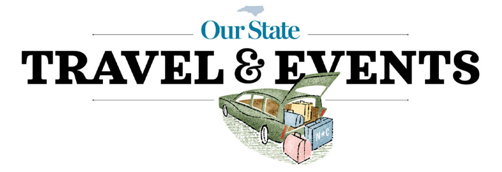 Subscribe to Travel & Events | Our State