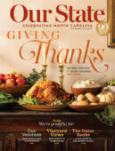 Our State | Celebrating North Carolina