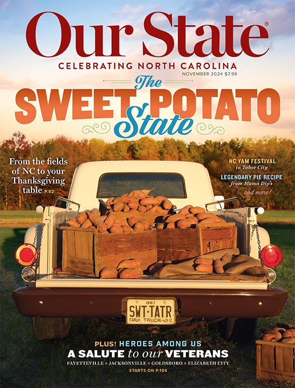 Our State | Celebrating North Carolina